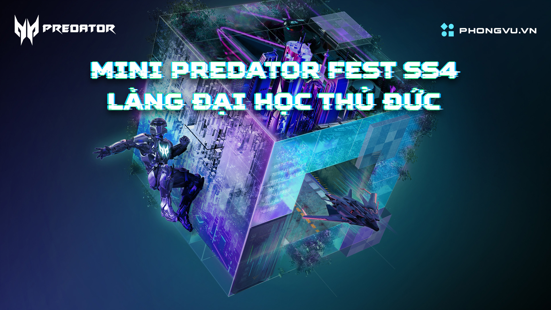 Mini Predator Fest SS4: Làng Đại Học Thủ Đức